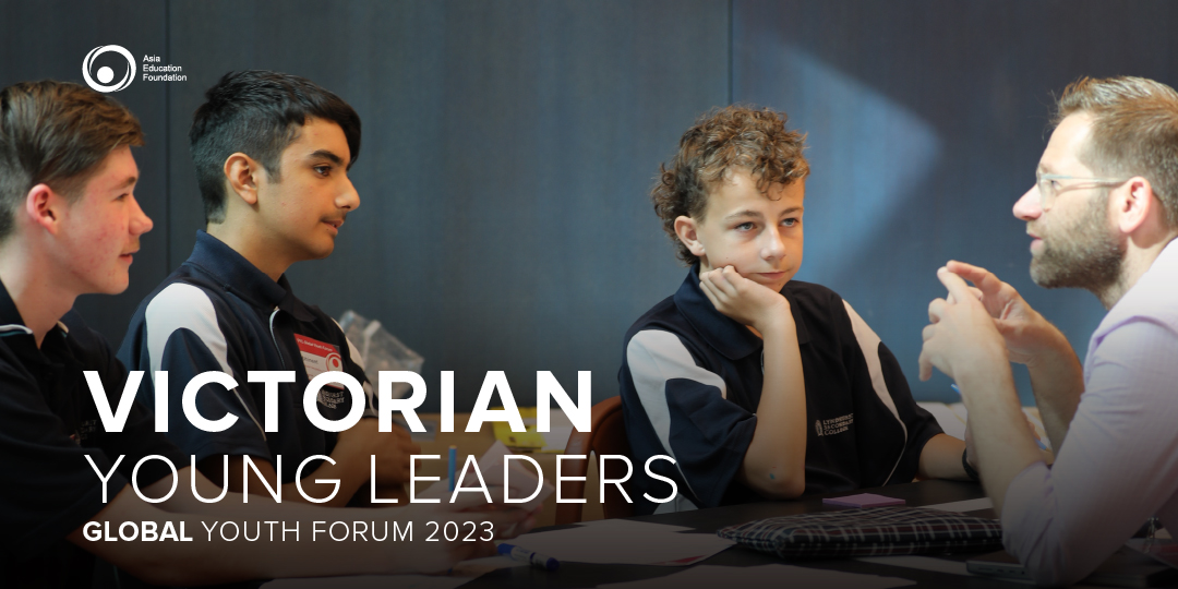 Victorian Young Leaders: Global Youth Forum '23 - Nossal High School